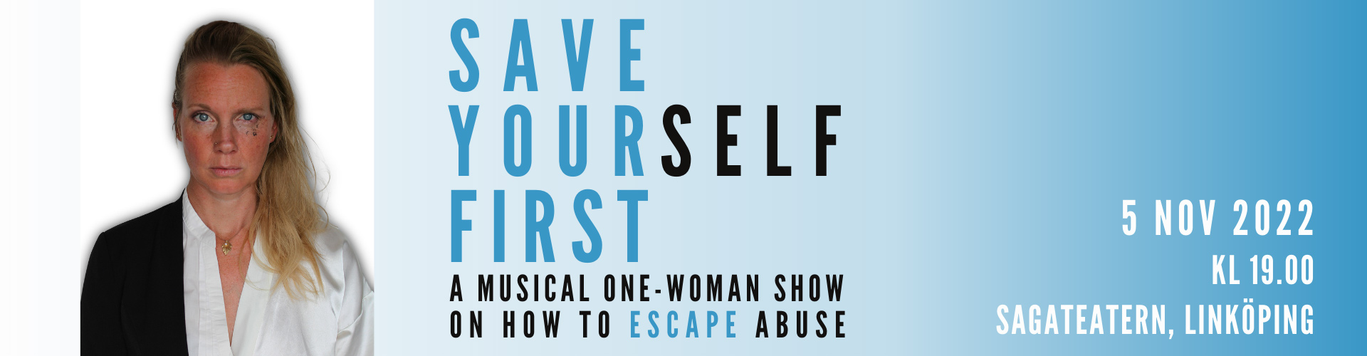 Save Yourself First | Biljettkiosken